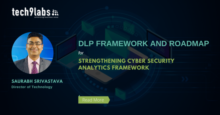 DLP framework and roadmap for strengthening cyber security analytics ...